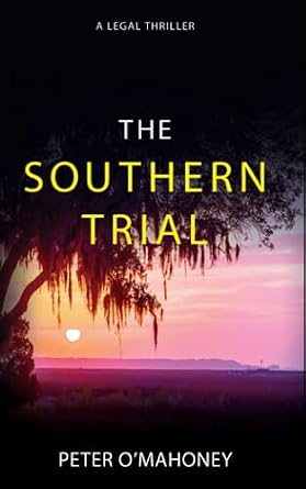 Amazon.com: The Southern Trial: An Epic Legal Thriller (The Southern ...