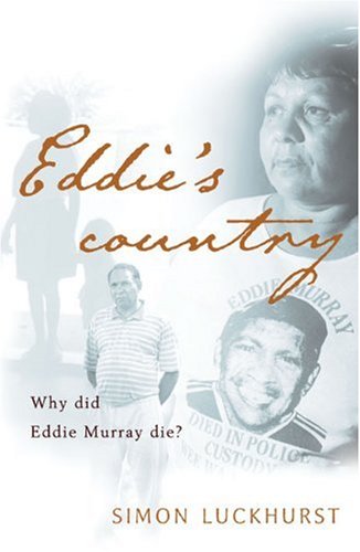 Amazon.com: Eddie's Country: 9781875641949: Luckhurst, Simon: Books