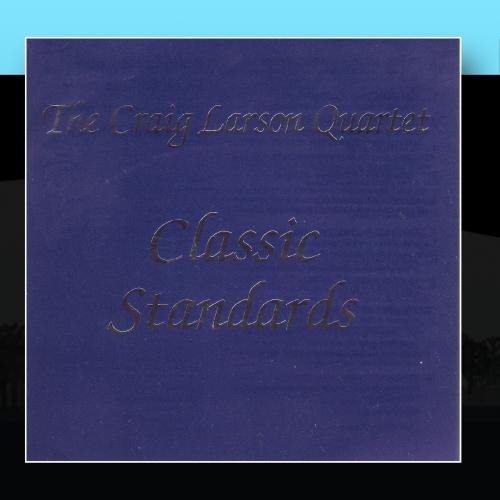 Classic Standards: Craig Larson Quartet: Amazon.in: Music}