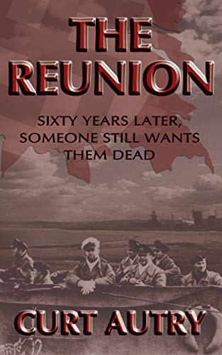 The Reunion - Kindle edition by Autry, Curt. Mystery, Thriller ...