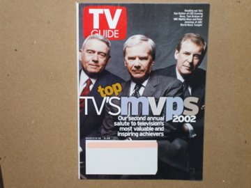 TV Guide March 9-15 2002 Dan Rather of CBS, Tom Brokaw of NBC Nightly ...