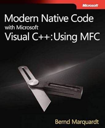 Modern Native Code with Microsoft Visual C++: Using MFC : Marquardt, Bernd: Amazon.in: Books
