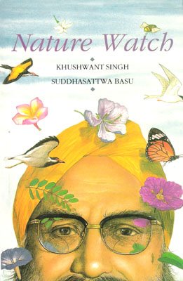 Nature Watch : Singh, Khushwant, Basu, S.: Amazon.in: Books