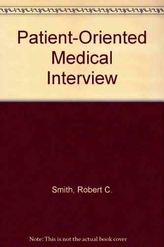 The Patient's Story: Integrated Patient-Doctor Interviewing ...