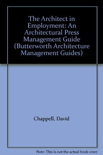 The architect in employment (Architectural Press management guides ...