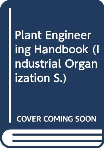 Amazon.com: Plant Engineering Handbook (Industrial Organization): 9780070608245: W. Staniar: Books