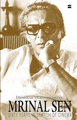 Buy Mrinal Sen-60 Years In Search Of Cinema Book Online at Low Prices ...