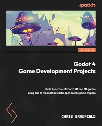 Amazon | Godot 4 Game Development Projects: Build five cross-platform 2D and 3D games using one ...