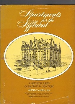 Apartments for the Affluent: A Historical Survey of Buildings in New ...