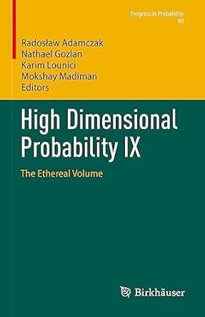 Amazon.com: High Dimensional Probability IX: The Ethereal Volume ...