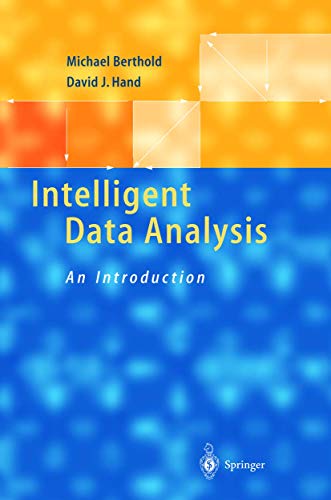 『Intelligent Data Analysis: An Introduction』(MichaelBerthold)の感想 - ブクログ
