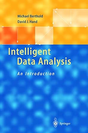 Amazon.com: Intelligent Data Analysis: An Introduction: 9783540658085 ...