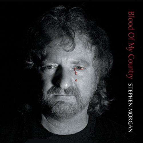 Amazon.co.jp: Blood of My Country : Stephen Morgan: Digital Music