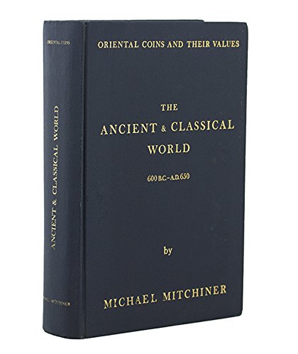 Oriental Coins & Their Values : The Ancient and Classical World 600 B.C ...