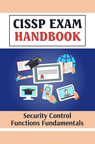 CISSP Exam Handbook: Security Control Functions Fundamentals eBook ...