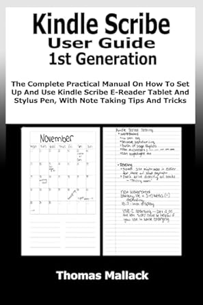 Amazon.com: Kindle Scribe User Guide 1st Generation: The Complete Practical Manual On How To Set ...