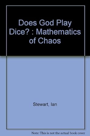 Does God Play Dice? : Mathematics of Chaos: Stewart, Ian: Amazon.com: Books