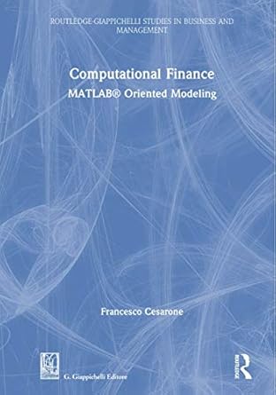 Computational Finance: MATLAB® Oriented Modeling: Cesarone, Francesco: 9780367493035: Books ...