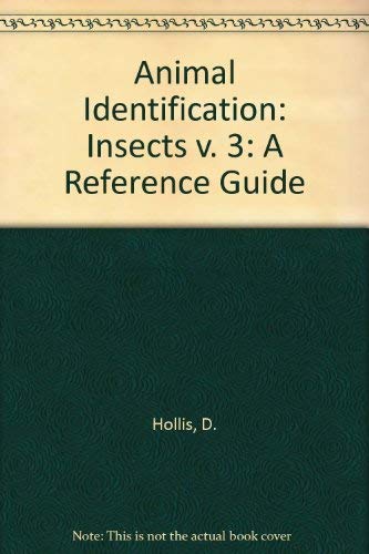 Animal Identification: A Reference Guide: Hollis, D. - editor ...