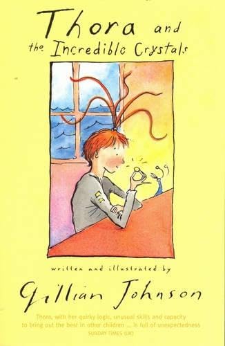 Thora and the Incredible Crystals: Gillian Johnson: 9780207200175 ...