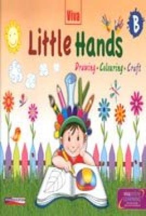 Little Hands, Revised Edition, Book B: Viva Education: 9788130925783 ...