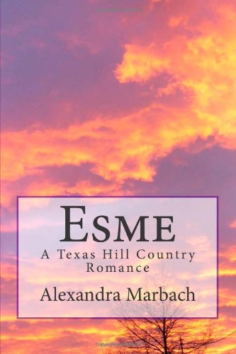 Esme: Alexandra Marbach: 9781492823759: Amazon.com: Books