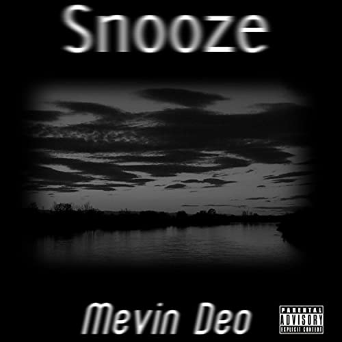 Snooze de Mevin Deo en Amazon Music Unlimited
