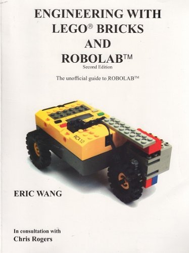 Engineering with LEGO Bricks and ROBOLAB : 2nd Edition: 9780972356794 ...