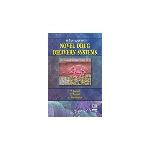 TEXTBOOK OF NOVEL DRUG DELIVERY SYSTEMS : V Shankar: Amazon.in: Books
