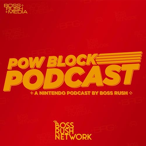 Amazon.com: Nintendo Pow Block Podcast : Boss Rush Media and The Boss Rush Network: Audible ...