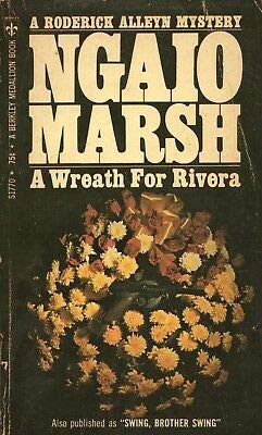 A WREATH FOR RIVERA By NGAIO MARSH Berkley PB 1949 1969 2nd [Hardcover ...