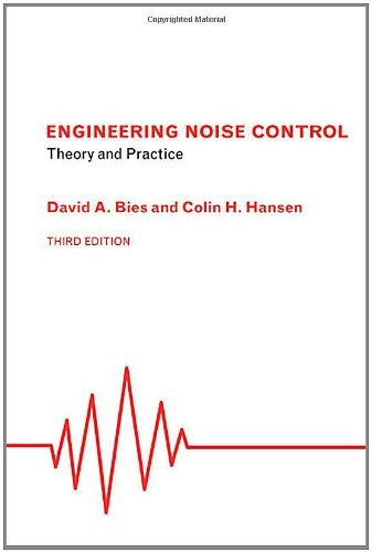 Engineering Noise Control: Theory and Practice, Third Edition: Bies ...