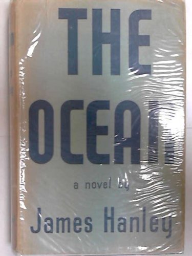 The Ocean: James Hanley: Amazon.com: Books