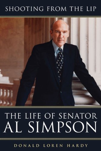 Amazon.com: Shooting from the Lip: The Life of Senator Al Simpson eBook ...