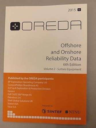 OREDA Offshore and Onshore Reliability Data Handbook 6th Edition 2015 ...