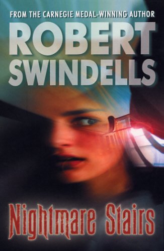 Nightmare Stairs: Swindells, Robert.: 9780440863304: Amazon.com: Books