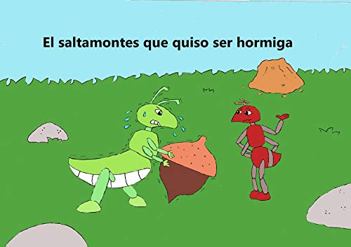 El Cuento De La Hormiga Y El Saltamontes Con Imagenes