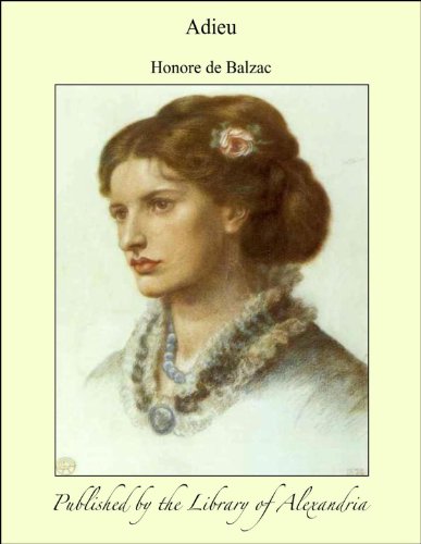 Amazon.com: Adieu eBook : De Balzac, Honore: Kindle Store