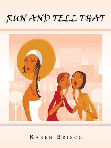 Run and Tell That - Kindle edition by Brisco, Karen. Literature ...