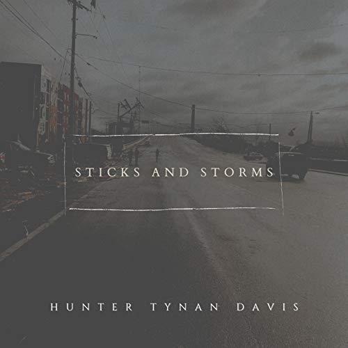 Sticks and Storms de Hunter Tynan Davis en Amazon Music Unlimited