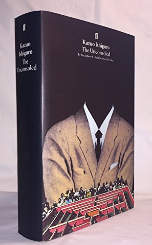 The Unconsoled - First 1st American Edition: Amazon.co.uk: Ishiguro ...