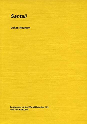 Santali (Languages of the world): Neukom, Lukas: 9783895866104: Amazon ...