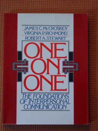 Amazon.com: One on One: The Foundations of Interpersonal Communication ...