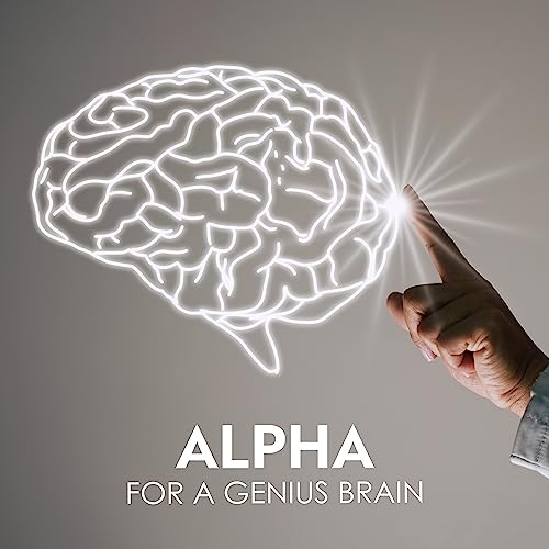 Spiele Alpha for a Genius Brain: Binaural Study Beats, Stimulating ...