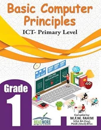 Amazon.com: Basic Computer Principles: ICT – Primary Level : Grade 1 ...