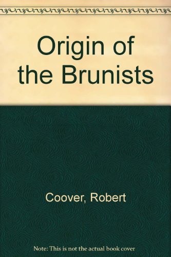 Origin of the Brunists: Coover, Robert: 9780670528639: Amazon.com: Books