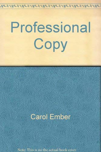 Professional Copy: Carol R. Ember: 9780130922991: Amazon.com: Books