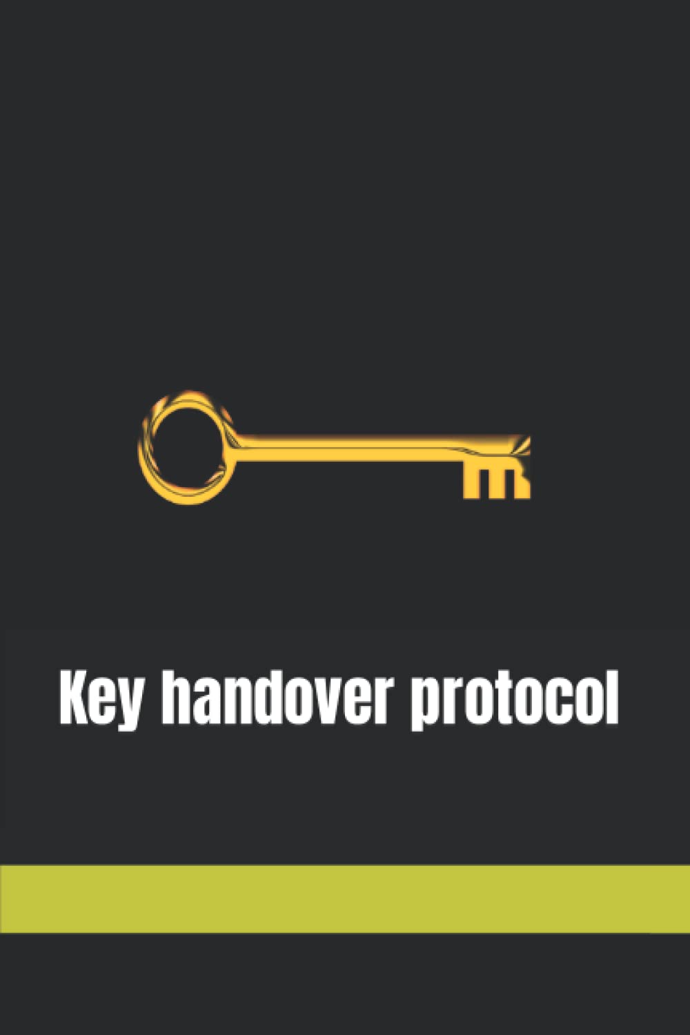 Amazon.com: Key handover protocol: Key handover form. Keep an eye on ...