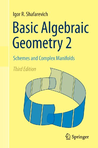 Basic Algebraic Geometry 2: Schemes and Complex Manifolds 3 ...