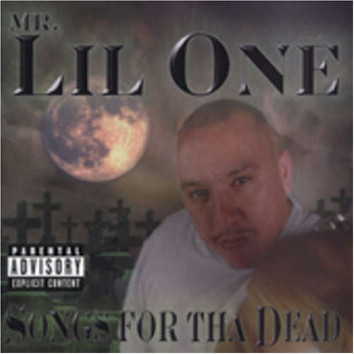 Mr. Lil One - Songs for Tha Dead - Amazon.com Music